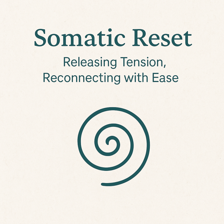 Somatic Reset: Releasing Tension, Reconnecting with Ease – Sana Meditation